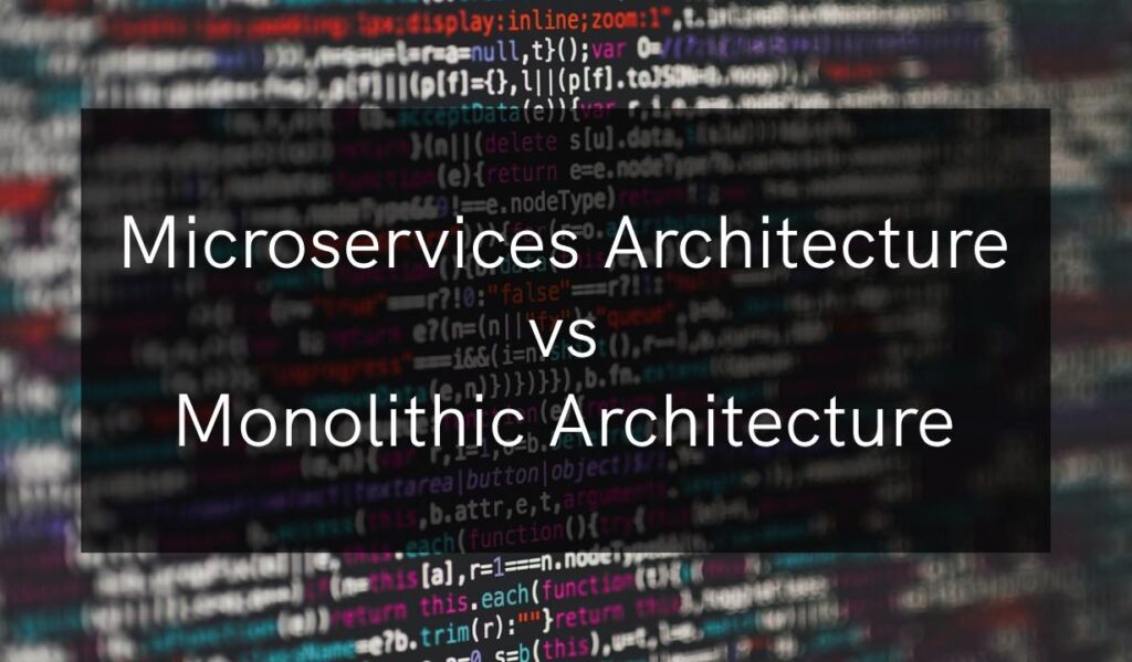 Understanding Microservices: A Comparison with Monolithic Architecture